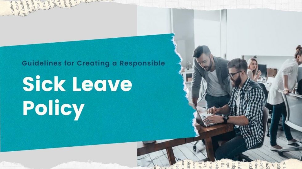 Guidelines for Creating a Responsible Sick Leave Policy