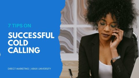 7 Tips To Help You Step Up Your Cold Calling Game